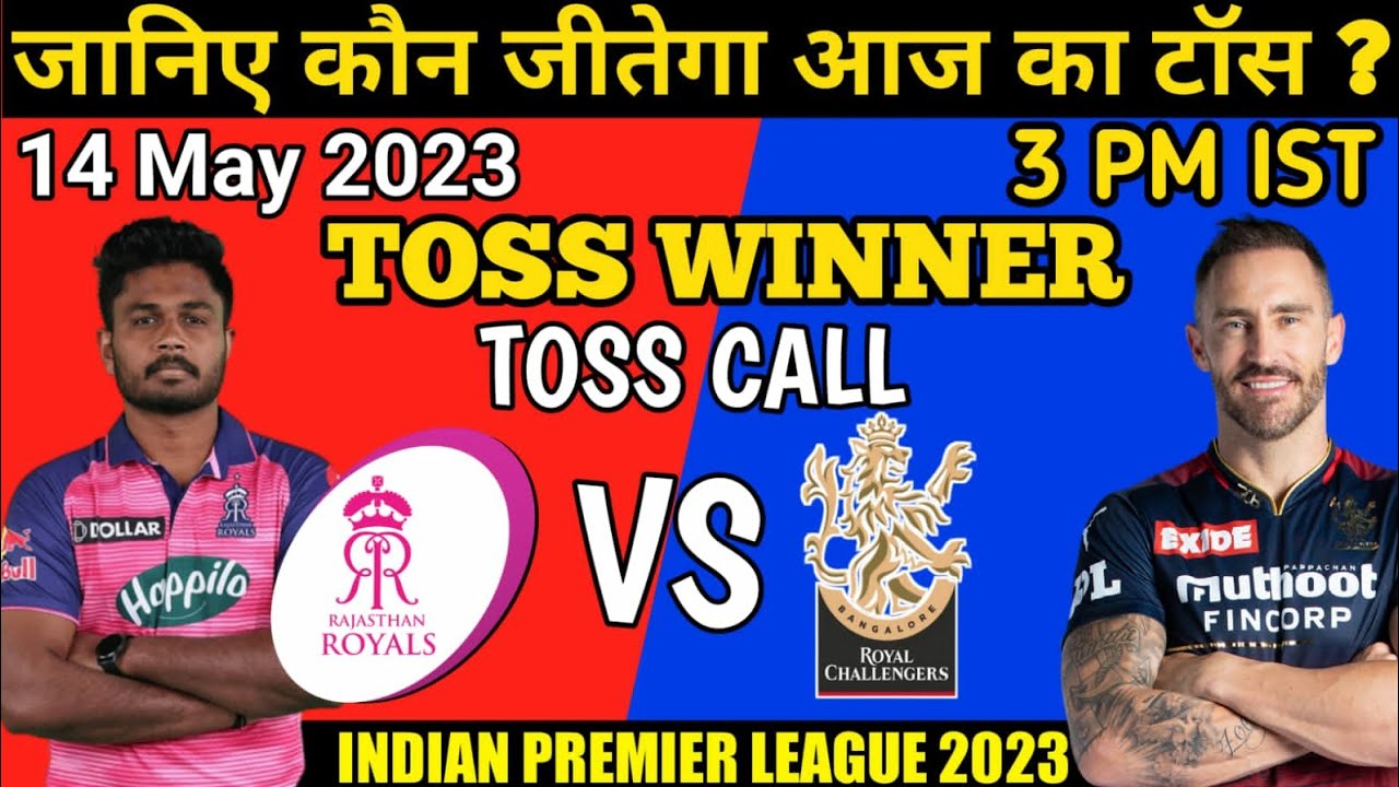 Today Toss Prediction | Rajasthan vs Banglore 60th Toss Prediction | rr ...
