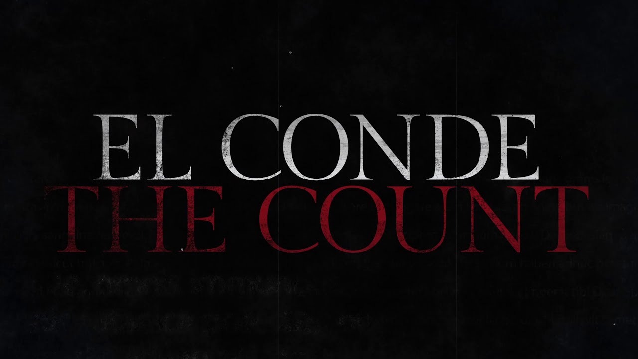 El Conde Trailer - YouTube