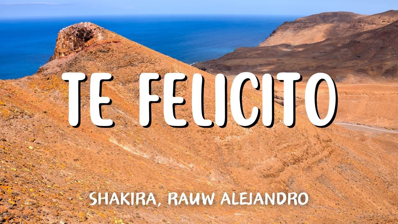 Shakira, Rauw Alejandro - Te Felicito -- LETRA - YouTube