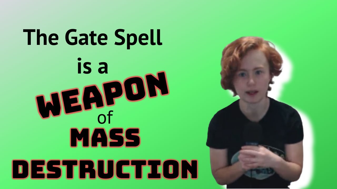 Science of D&D: The Gate Spell - YouTube