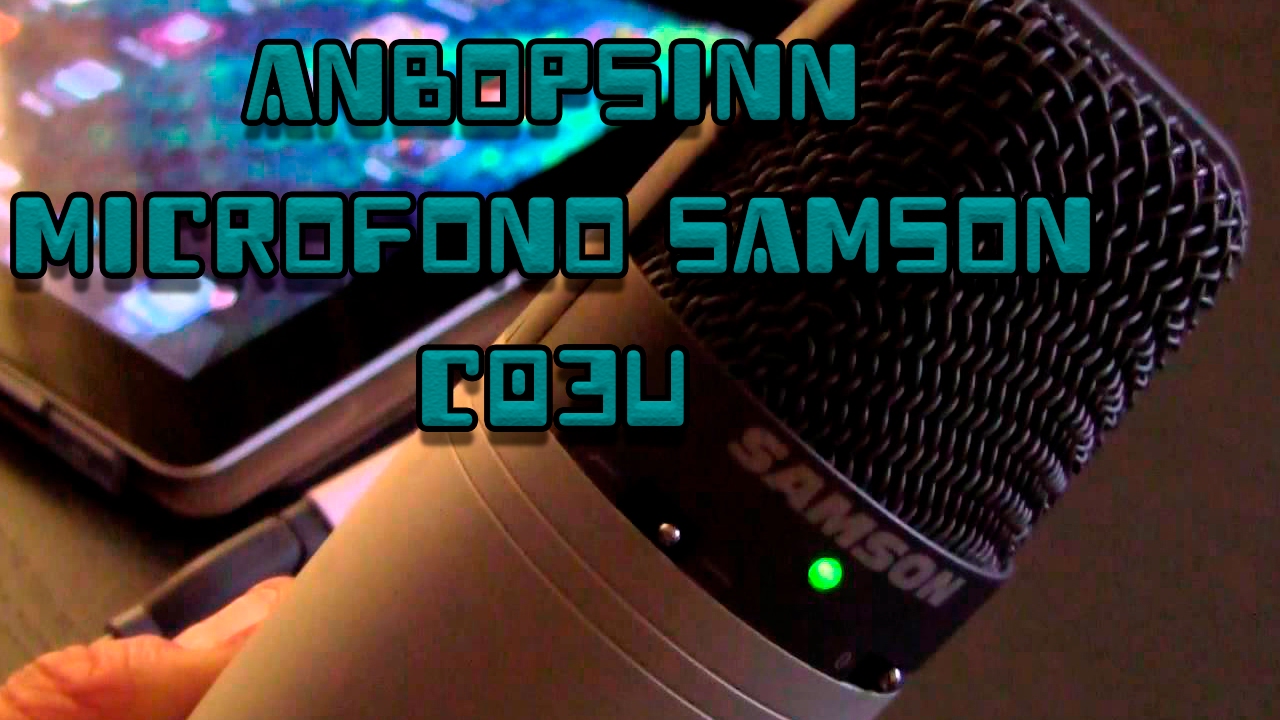 UNBOXING MICROFONO CONDENSER SAMSON C03U - MOODRYC - EN ESPAÑOL - YouTube
