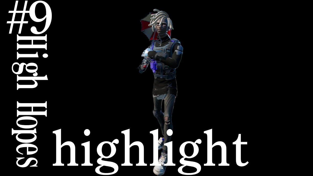 High Hopes/Spanky.K-highlight9【フォートナイト/Fortnite】 - YouTube