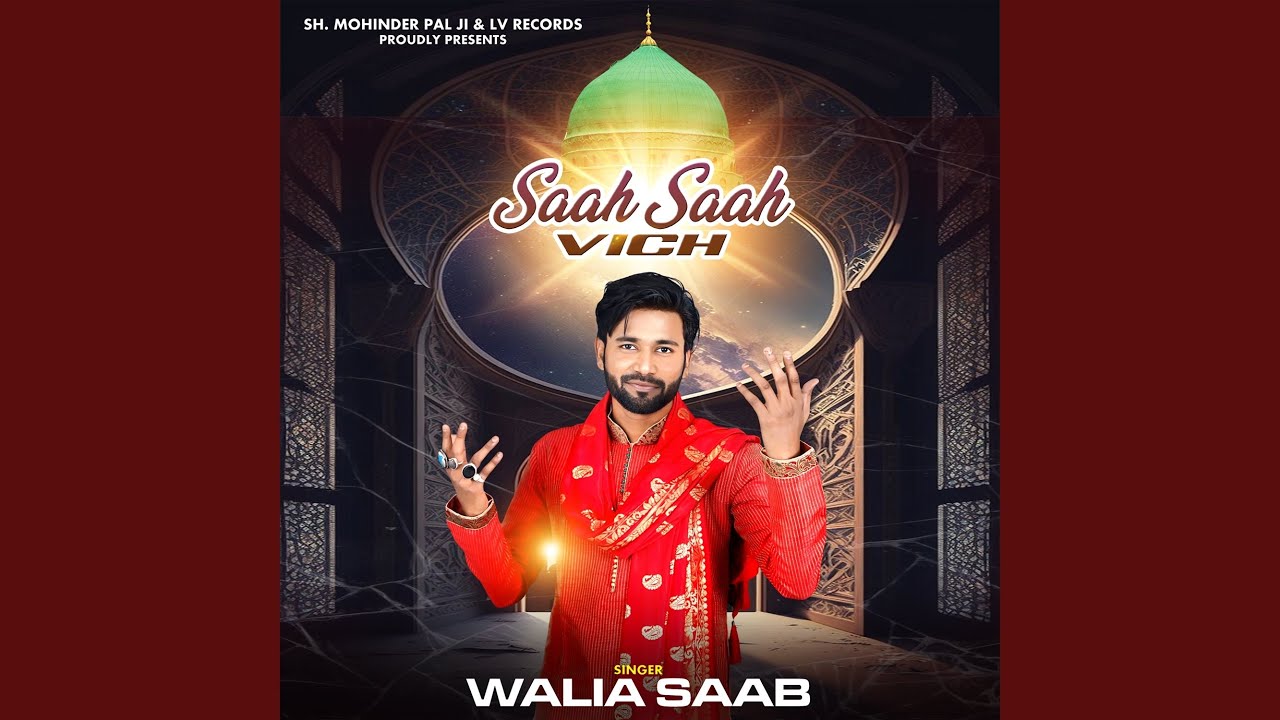 Saah Saah Vich - YouTube