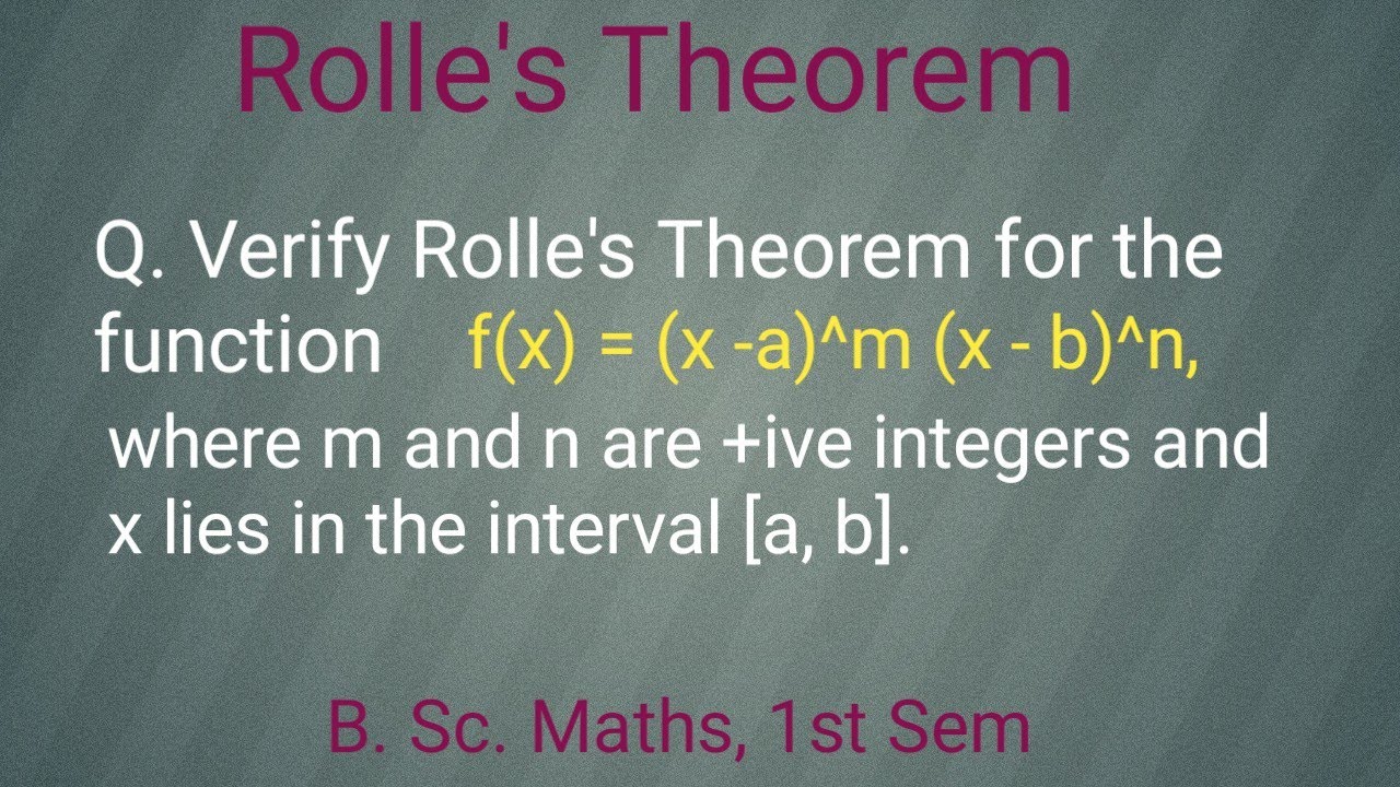 Rolle's Theorem II B. Sc. Maths, 1st Sem II @H.E mathematics - YouTube