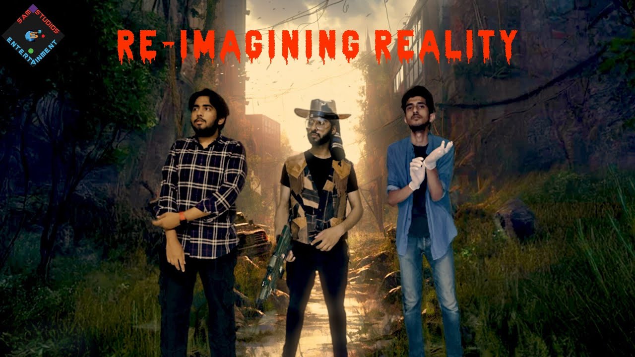 Reimagining Reality | A Zombie Apocalypse SHORT FILM - YouTube