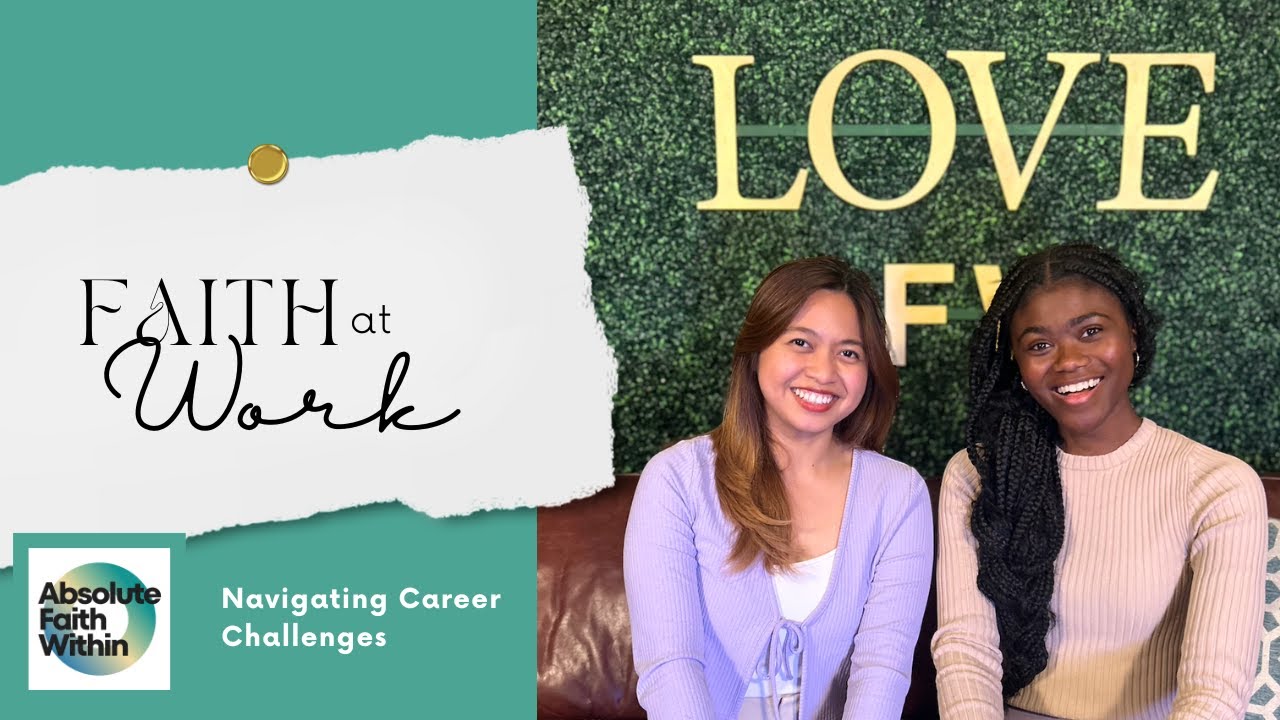 Faith at Work: Navigating Career Challenges | Episode 4 - YouTube
