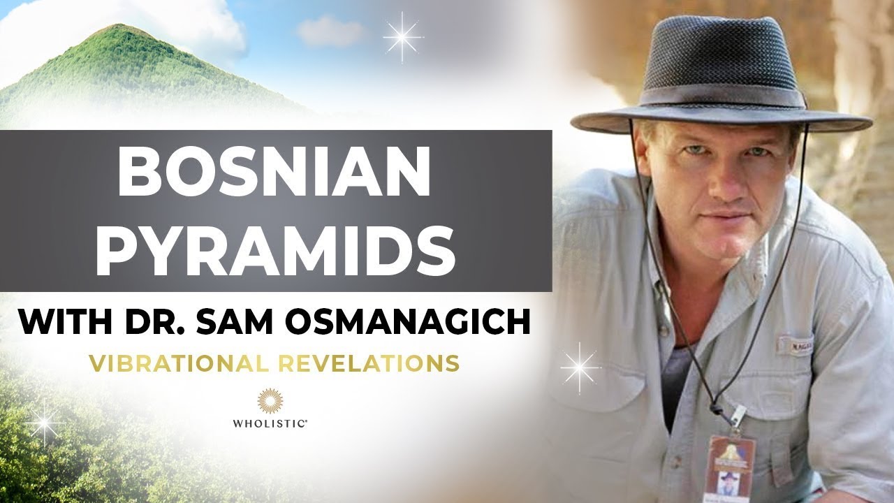 Bosnian Pyramids: What Traditional Science Doesn't Want You to Know ...