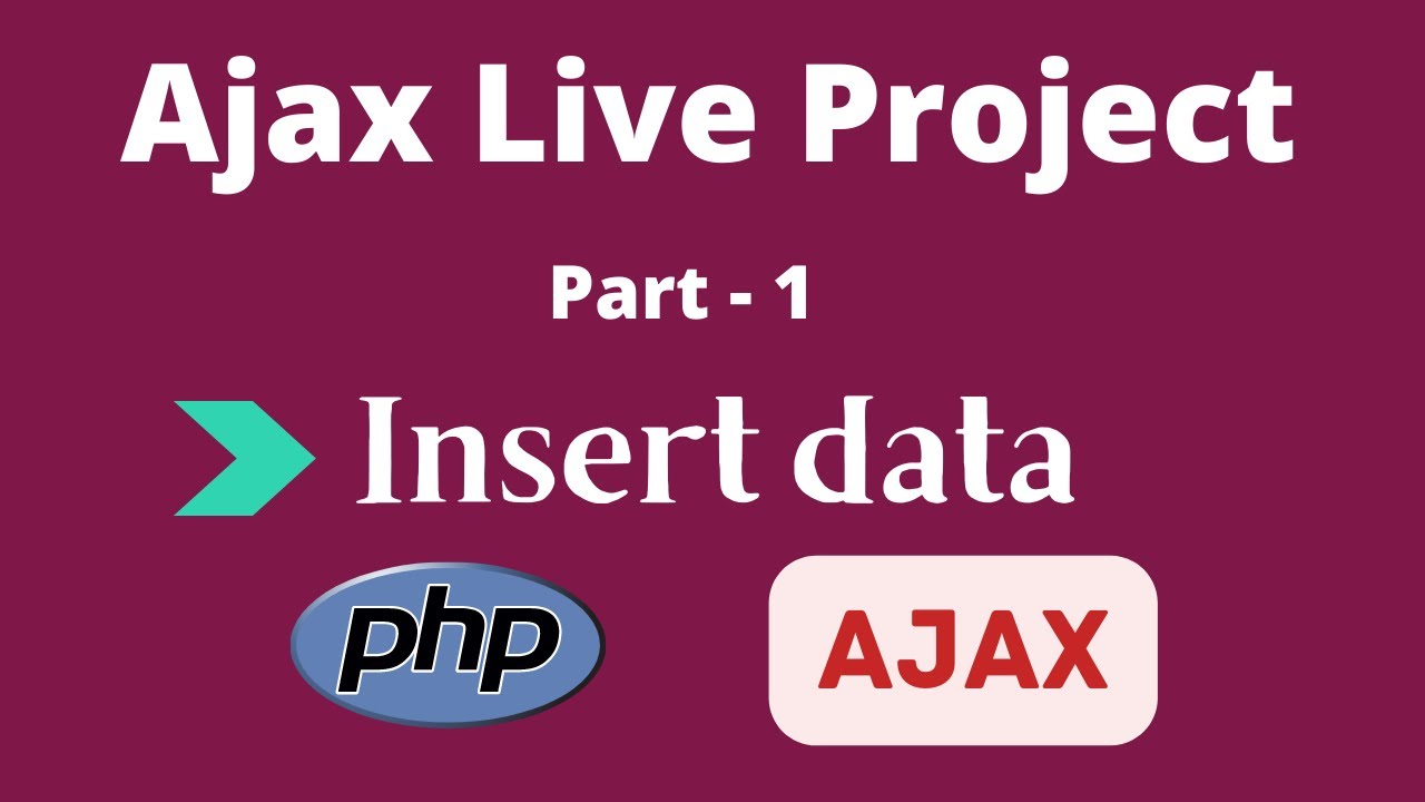 How To Insert Data Using Ajax Php Youtube 5654