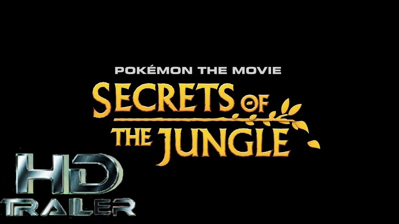 Pokemon:The Movie CoCo/Secret Of The Jungle English Dubbed Trailer ...