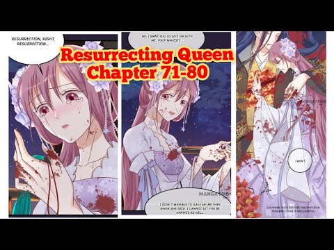 Resurrecting Queen Chapter 71-80 #manga #comics #life #death #rebirth # ...