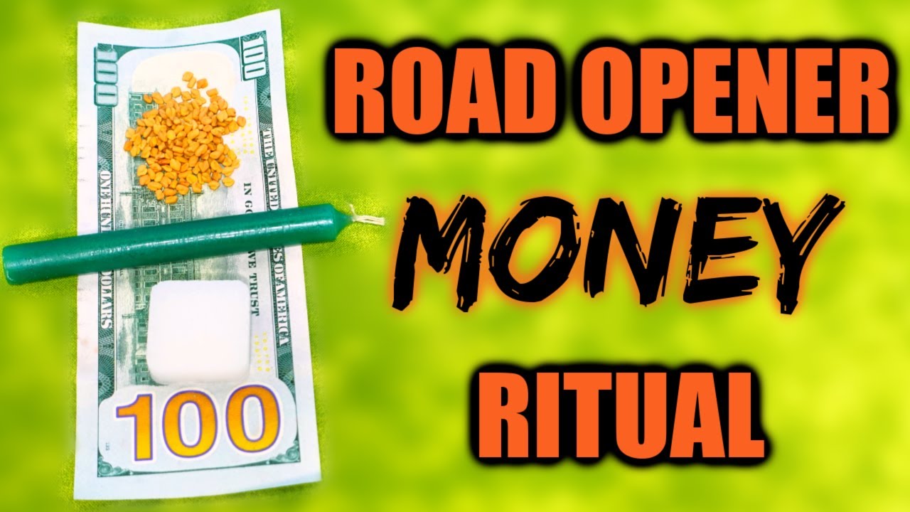 💵 MONEY ROAD OPENER SPELL 🧿 OPEN YOUR ROADS TO ABUNDANCE AND PROSPERITY ...