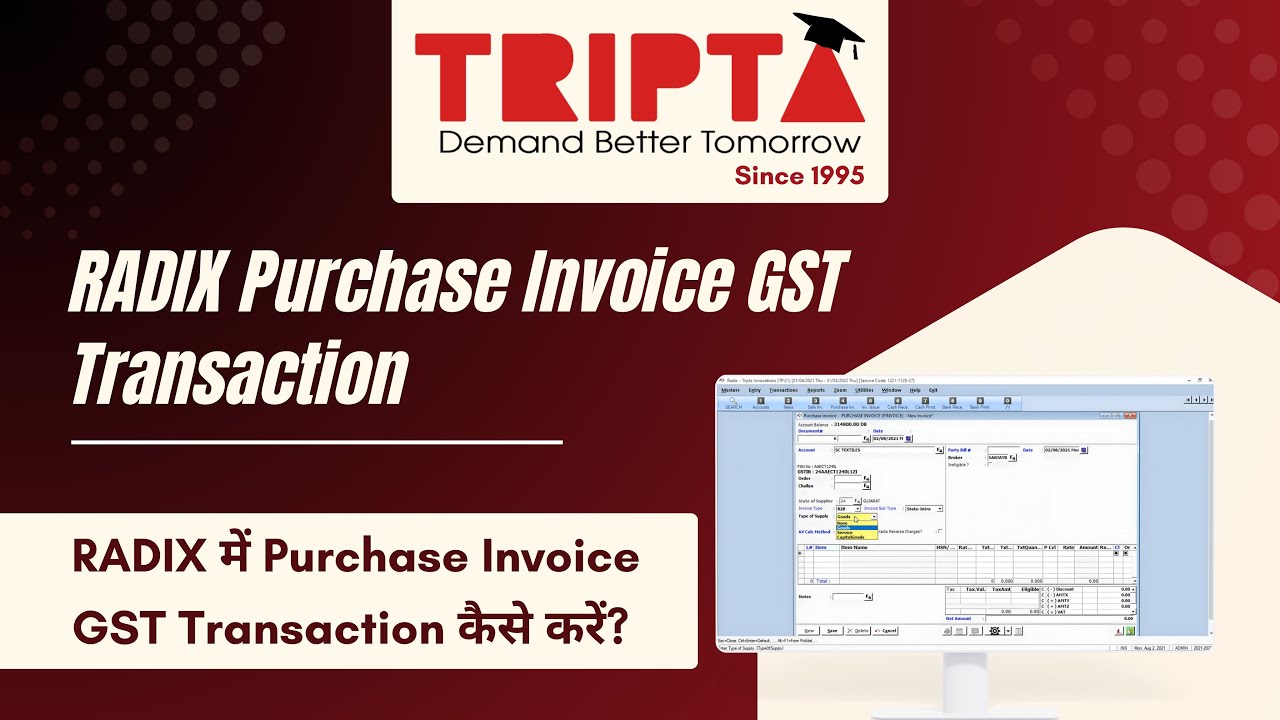 RADIX Purchase Invoice GST Transaction - YouTube