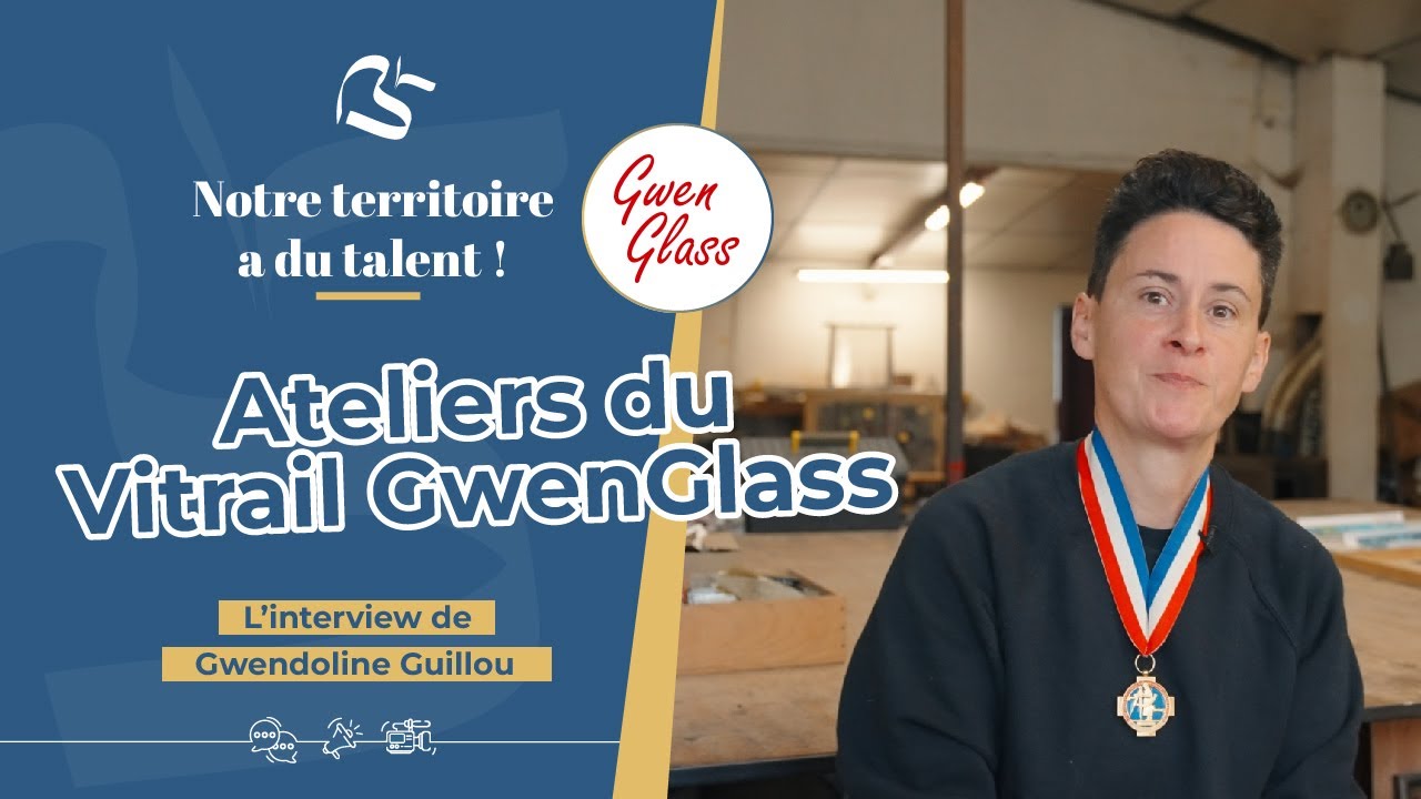 Notre territoire a du talent - L'atelier du vitrail Gwen Glass - YouTube