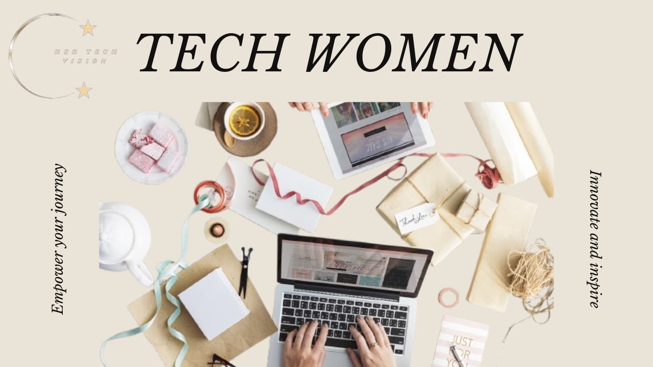 HER TECH VISION video - YouTube