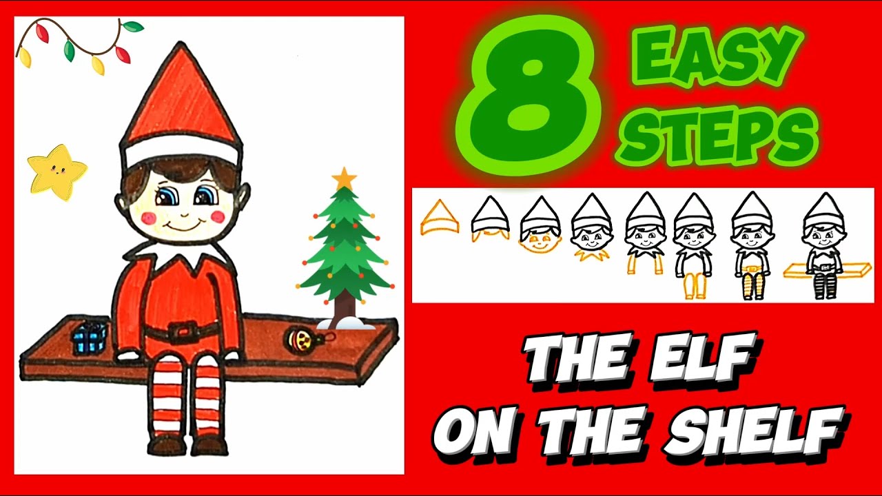 How to draw The Elf On The Shelf? + Elf has a message for You/Easy Elf ...