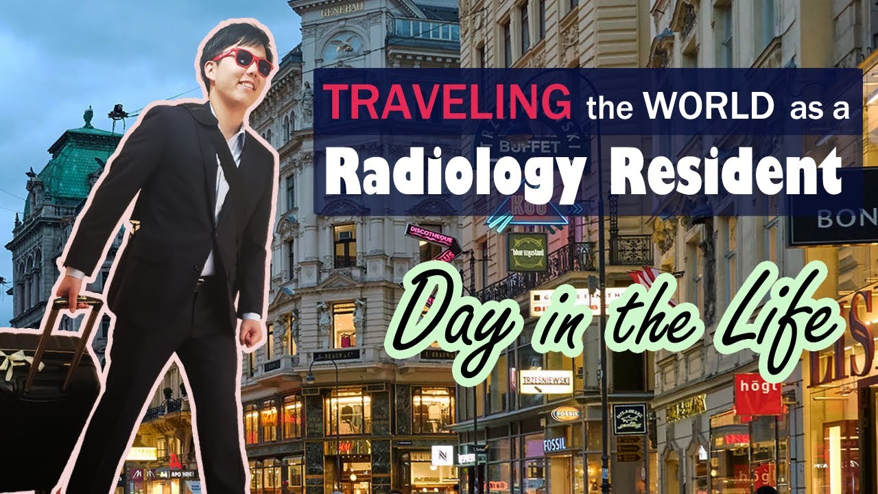 Traveling Doctor | Wellness Overload | Day in the Life of a Radiology ...