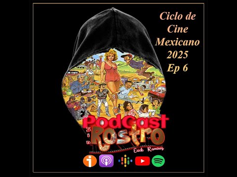Ciclo de Cine Mexicano 2025, episodio 6: Mecánica Nacional, con Diego Guillén