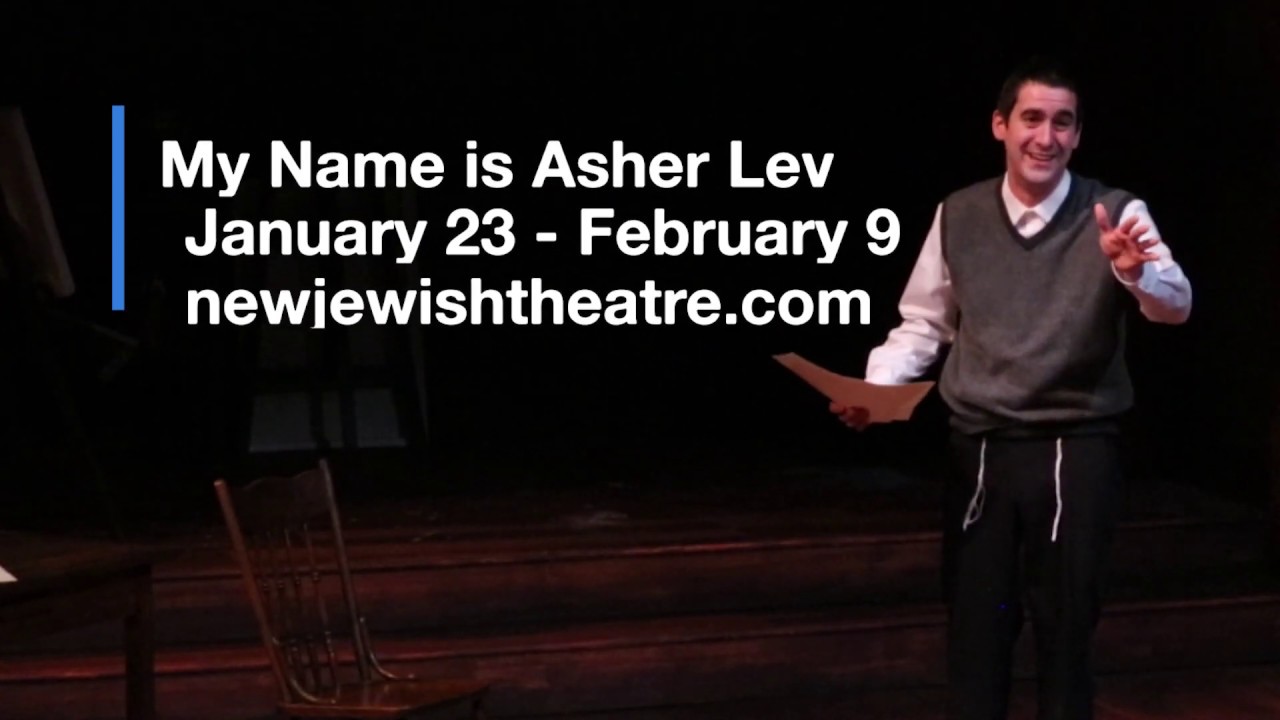 New Jewish Theatre Presents: My Name Is Asher Lev - YouTube