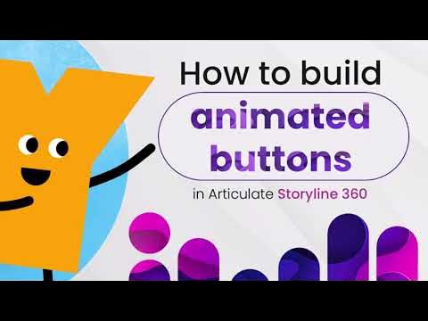 How to Build Animated Buttons in Articulate Storyline 360 - YouTube