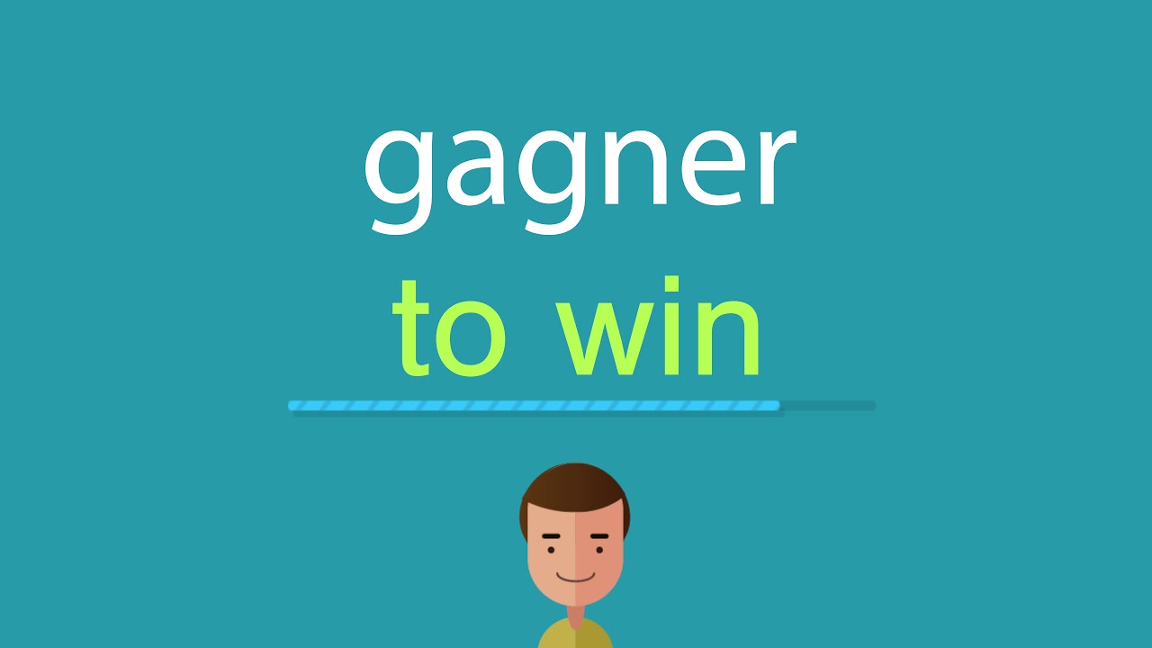 Comment dire gagner en anglais - YouTube