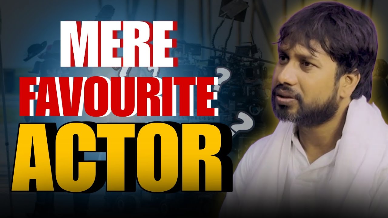 actor ke favourite actor / actor chai wala podcast / bihari talks # ...