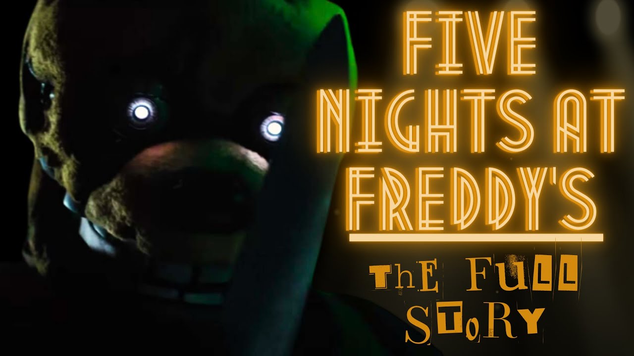 The FULL Story of Five Nights at Freddy's: Video Essay - YouTube