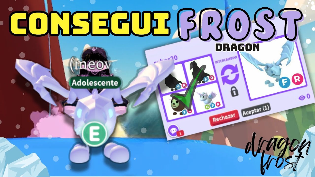 Así es como Conseguí el Frost Dragon!😱 en Adopt me - Roblox - YouTube