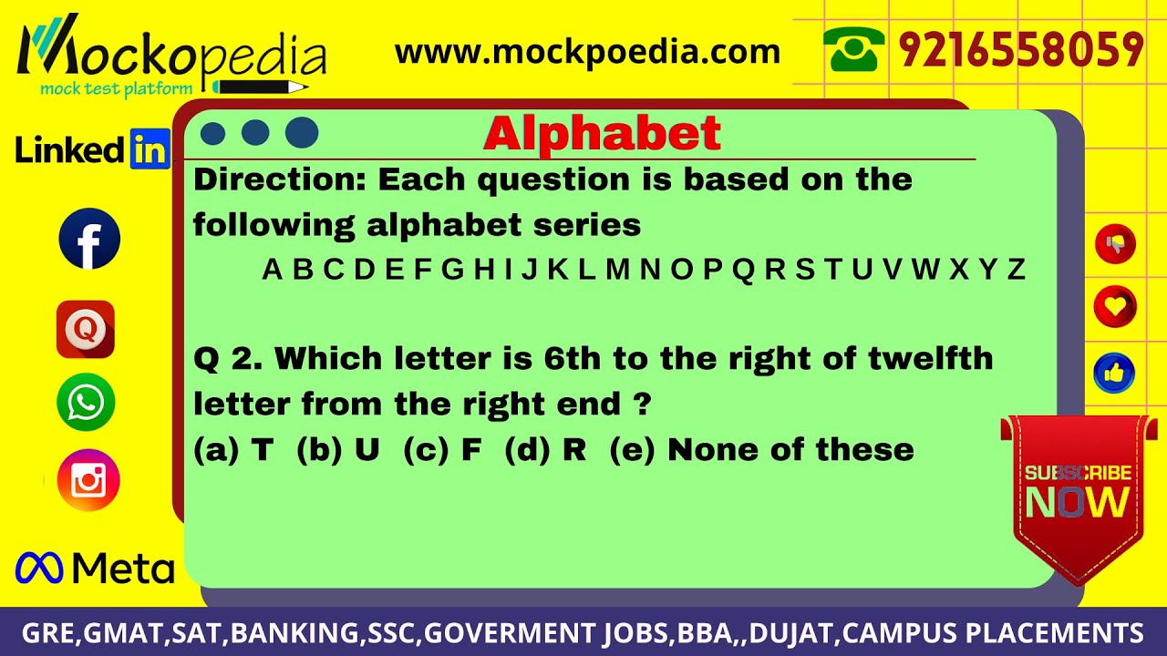 Q2- Which letter is 6th to the right of twelfth letter from the right ...