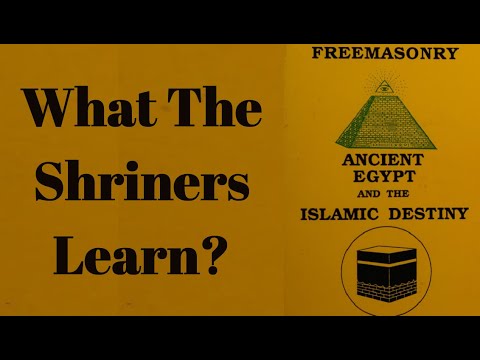 What The Shriners Learn?: Freemasonry, Ancient Egypt, And The Islamic ...