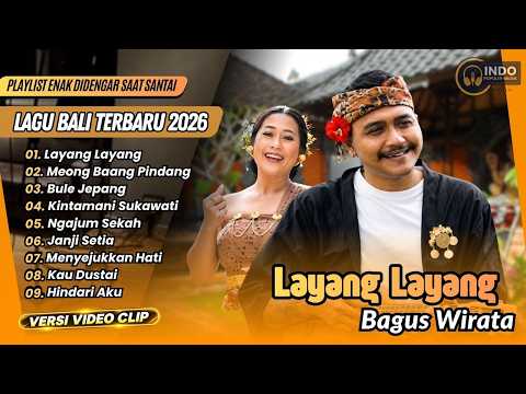 LAYANG LAYANG - Bagus Wirata | MEONG BAANG PINDANG | BULE JEPANG || LAGU BALI VIRAL TERBARU 2026