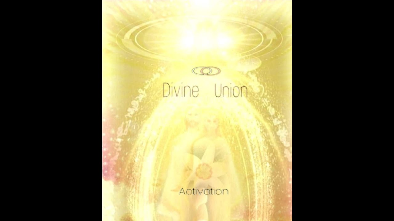 》DIVINE UNION 《 Activation / Invitation to my guided Inner Journey ...