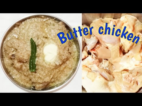 magaj chicken 🍗🍗how to make butter chicken|| मगज चीकन कैसे बनाये। एक ...