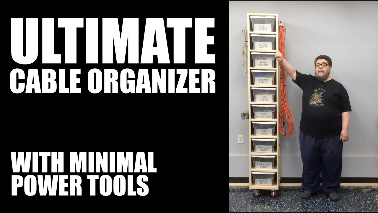 How to organize your cables and bust clutter: build the ultimate cable ...