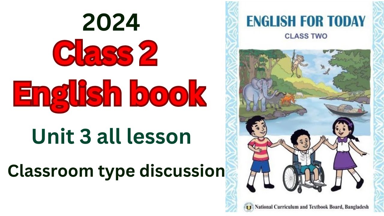 class 2 English textbook 2024 unit 3 all - ২য় শ্রেণি ইংরেজি বই ২০২৪ ...