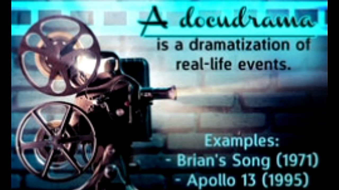 Docudrama Meaning Characteristics and Examples - YouTube