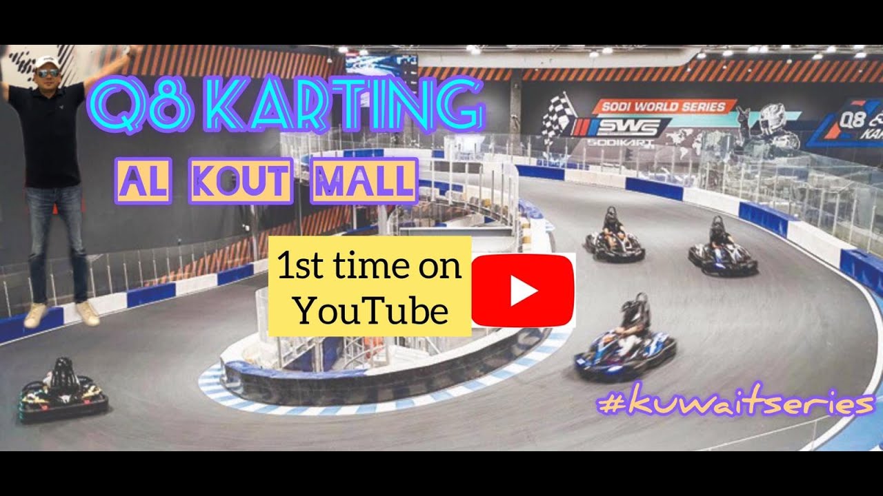 Go Karting in Kuwait | Full Details | Don't Miss | Q8 Karting | سيارة ...