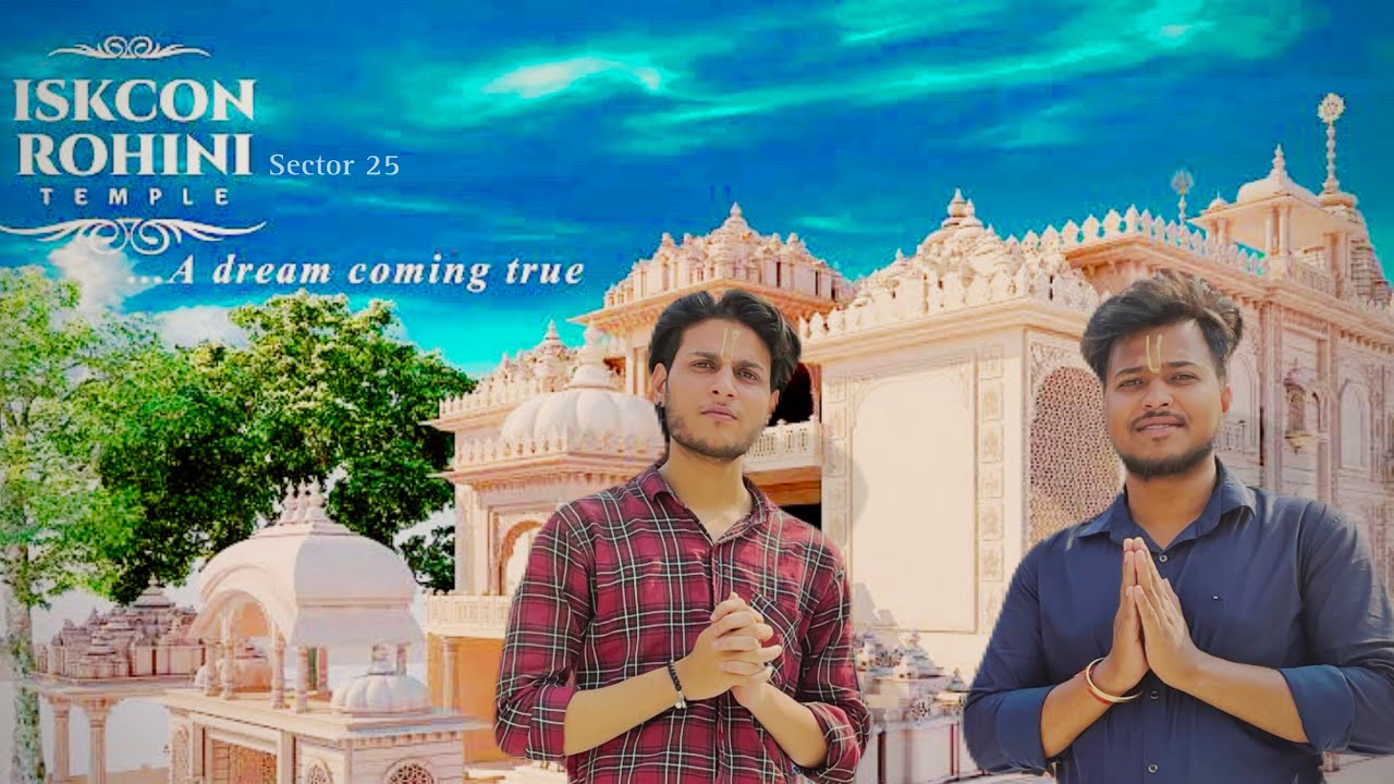 Iskcon Temple Rohini Sector 25 💖|Vlog| - YouTube