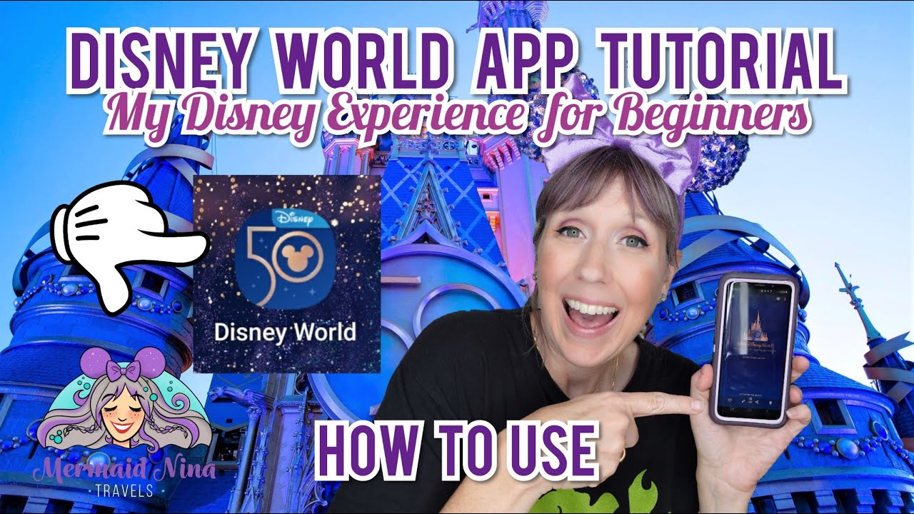 Disney World App Tutorial - My Disney Experience App - YouTube