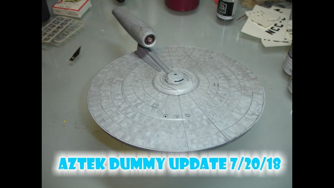 Aztek Dummy Update 7/20/18 - USS Kelvin part 1 - YouTube