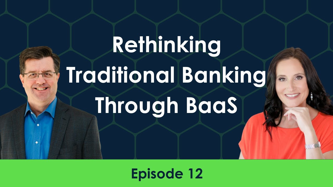 Rethinking Traditional Banking Through BaaS - YouTube