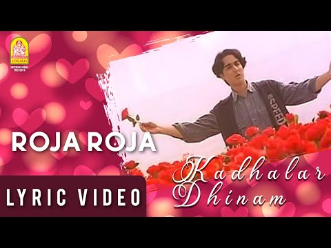 Roja Roja - Lyric Video | Kadhalar Dhinam | A.R. Rahman | Kunal | Sonali Bendre | Ayngaran