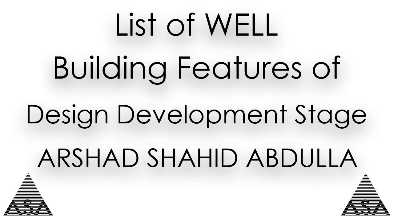 List of WELL Building Feature Design Development Stage | ASA - YouTube