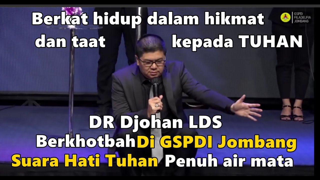 GSPDI Jombang // DR. Djohan LDS // Part 1 - YouTube