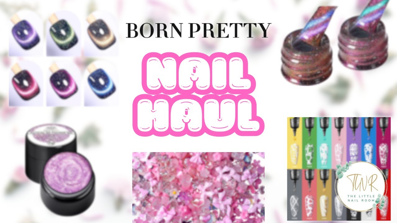 BORN PRETTY HAUL | NAIL ART HAUL | GEL POLISH HAUL @bornprettyofficial ...