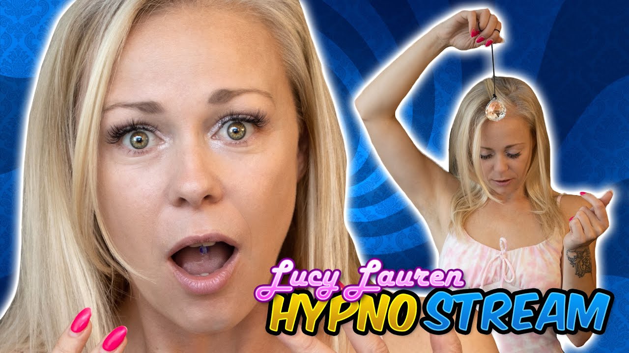 HypnoStream with Lucy - YouTube
