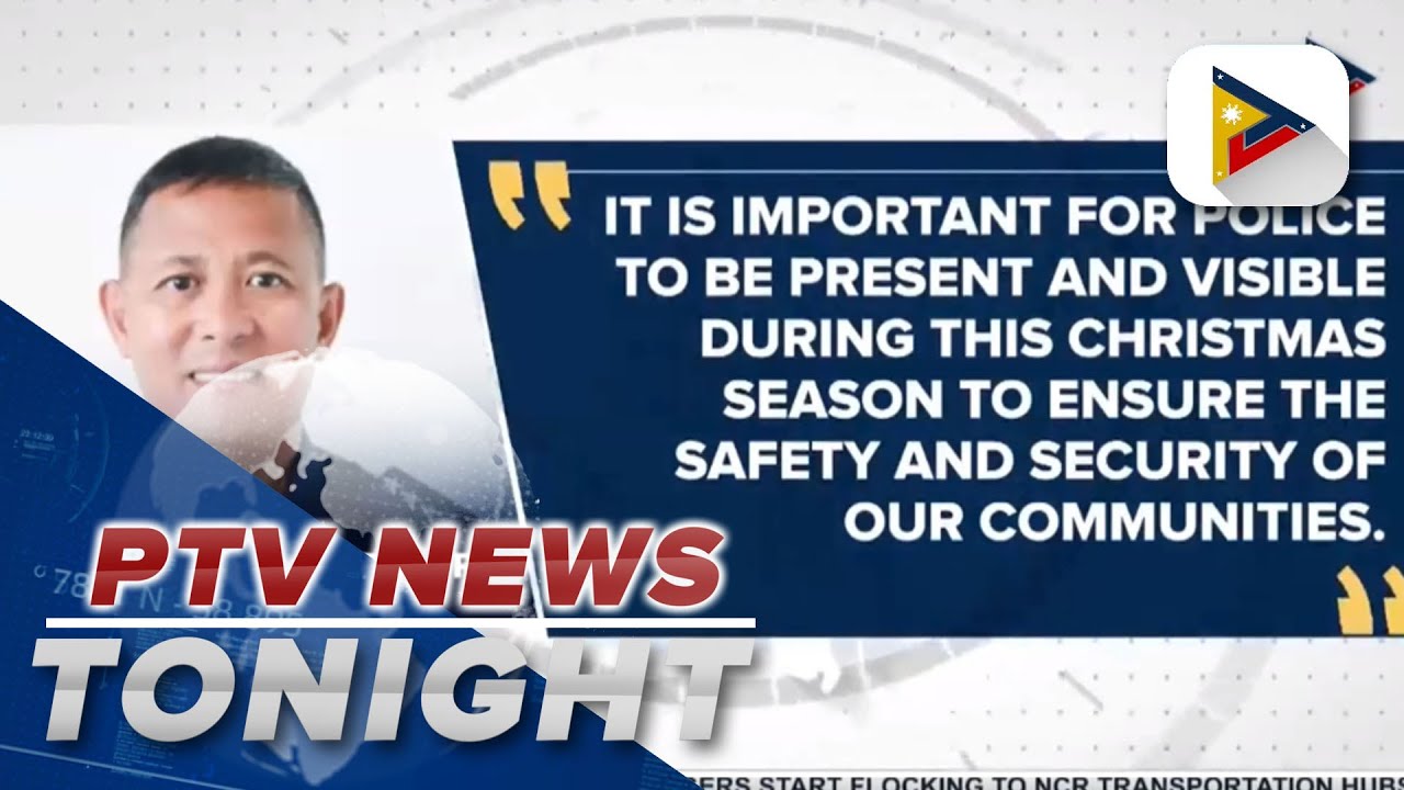 PNP deploys more cops to secure yuletide season celebration - YouTube