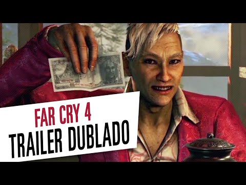 Far Cry 4 - Trailer Dublado