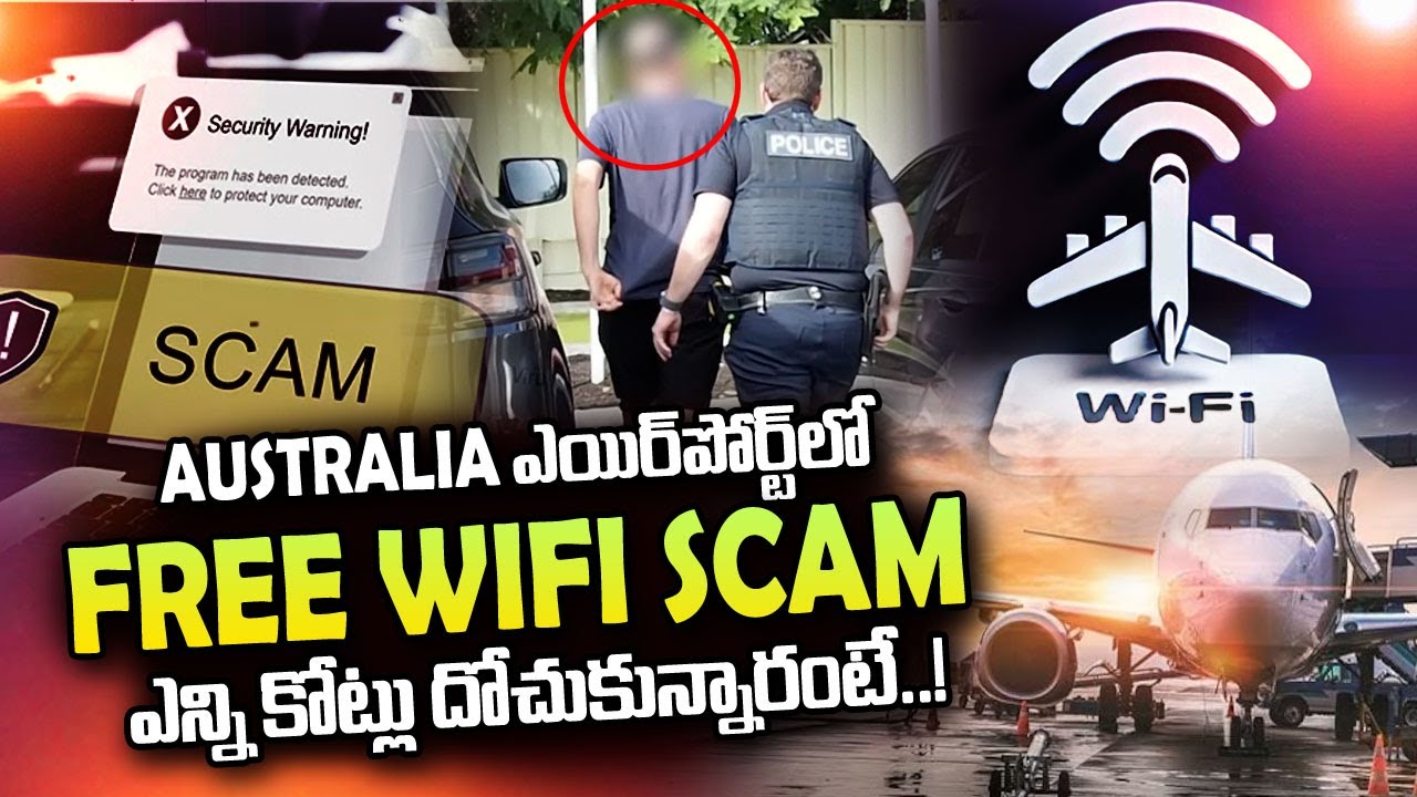 Free Wifi Scam in Airports | Fake Wi-Fi Scam on Flights | Latest News ...