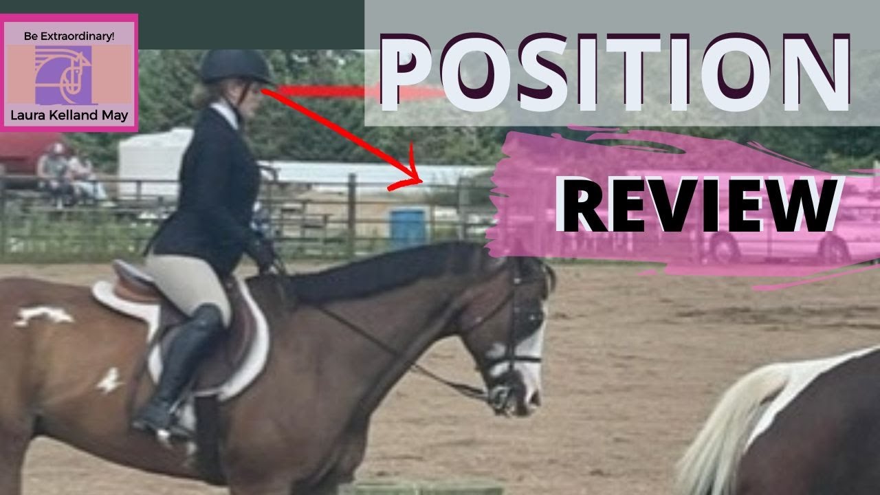 Horse Riding Position Review and Equitation Tips - YouTube