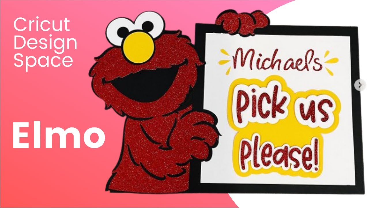 Cricut For Beginners: DIY Elmo Sign - Assembly - YouTube
